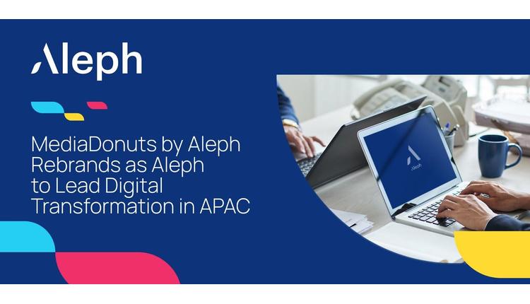 Aleph rebrands to lead APAC digital transformation